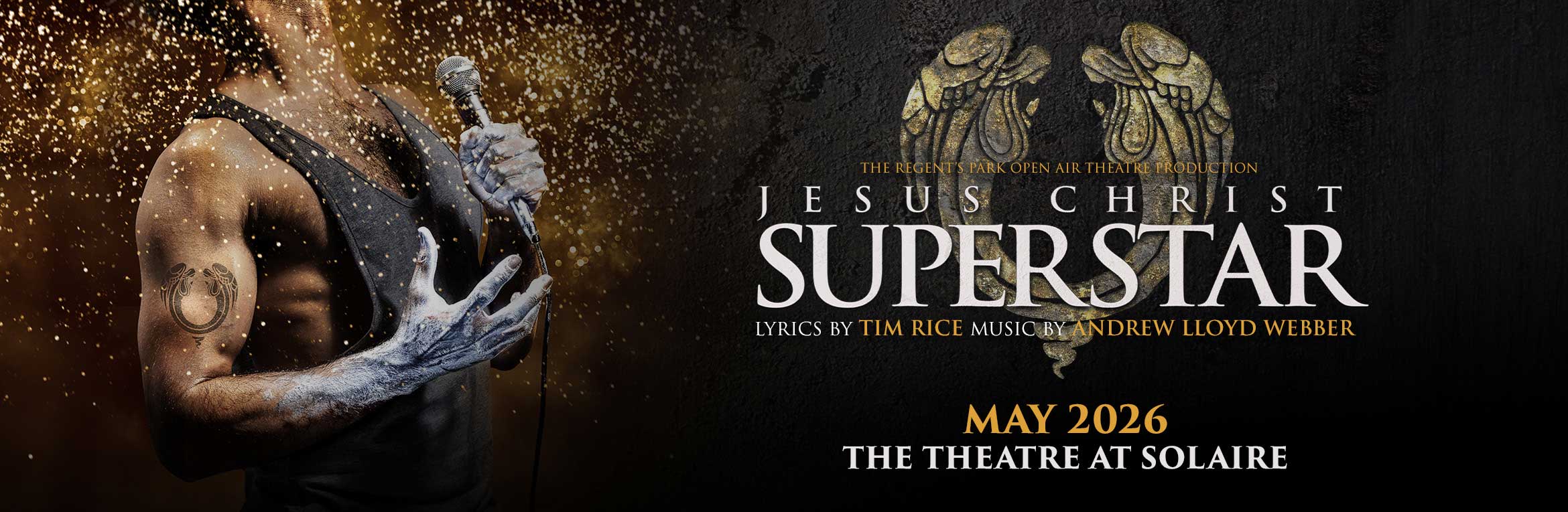 JESUS CHRIST SUPERSTAR tickets | The Theatre At Solaire | Ticketworld