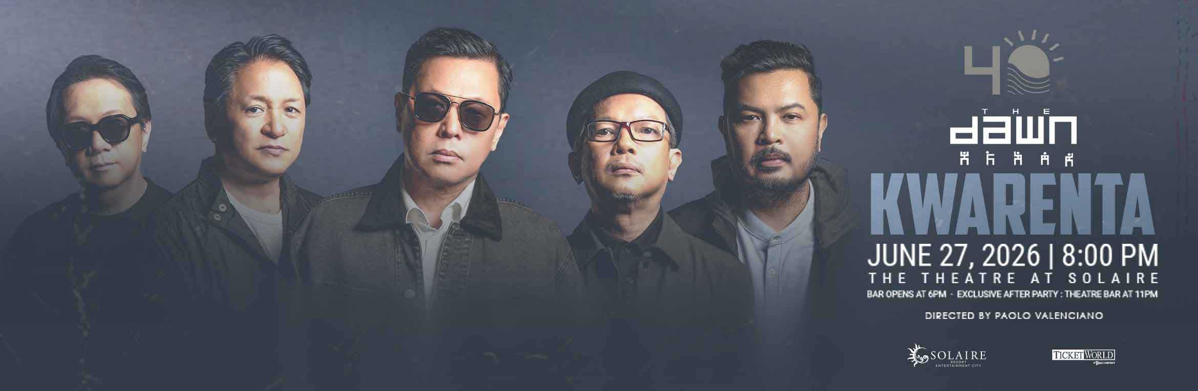 The Dawn - KWARENTA tickets | The Theatre At Solaire | Ticketworld